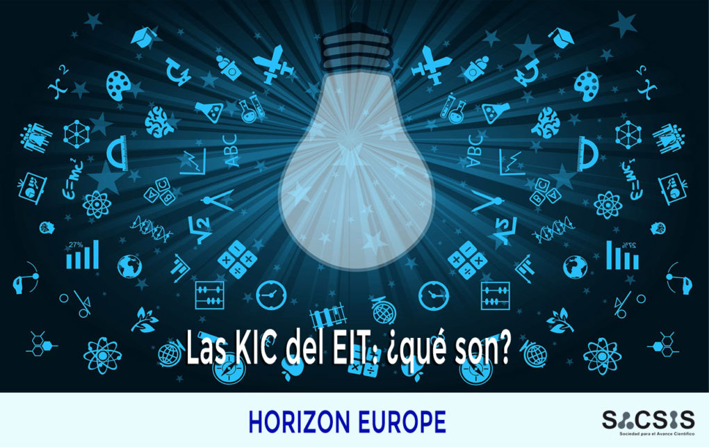 Las KIC del Instituto Europeo de Innovación y Tecnologia (EIT): ¿qué ...