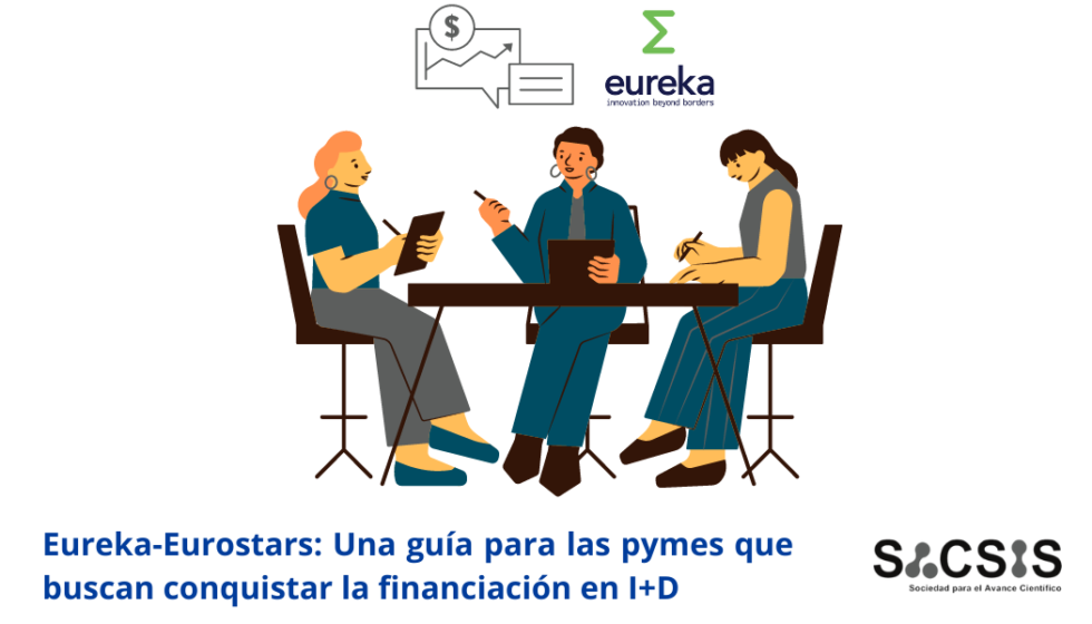 Eureka-Eurostars: una guía para las pymes que buscan conquistar la ...