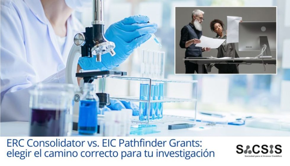 ERC Consolidator vs. EIC Pathfinder Grants: elegir el camino correcto ...